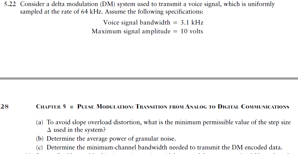 Solved 5.22 Consider a delta modulation (DM) system used to | Chegg.com