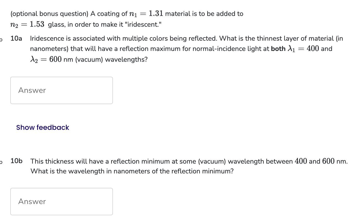 Solved 10b This thickness will have a reflection minimum at | Chegg.com
