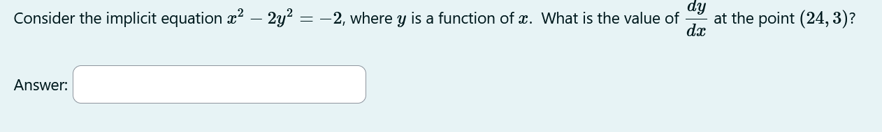 Solved Consider the implicit equation x2−2y2=−2, where y is | Chegg.com