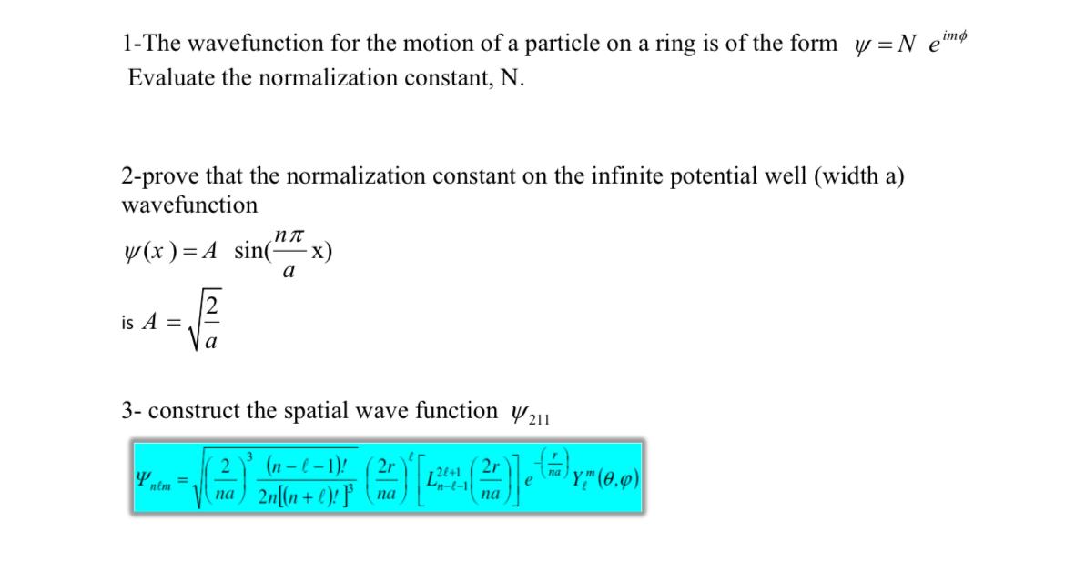 Solved 1-The wavefunction for the motion of a particle on a | Chegg.com