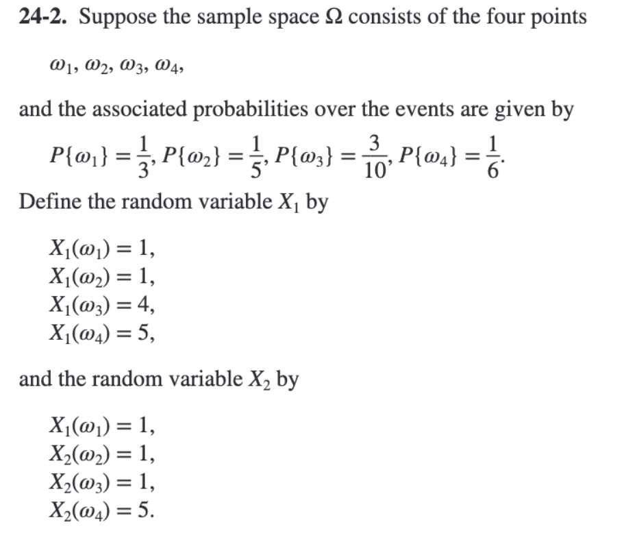 Solved 24-2. Suppose the sample space Ω consists of the four | Chegg.com