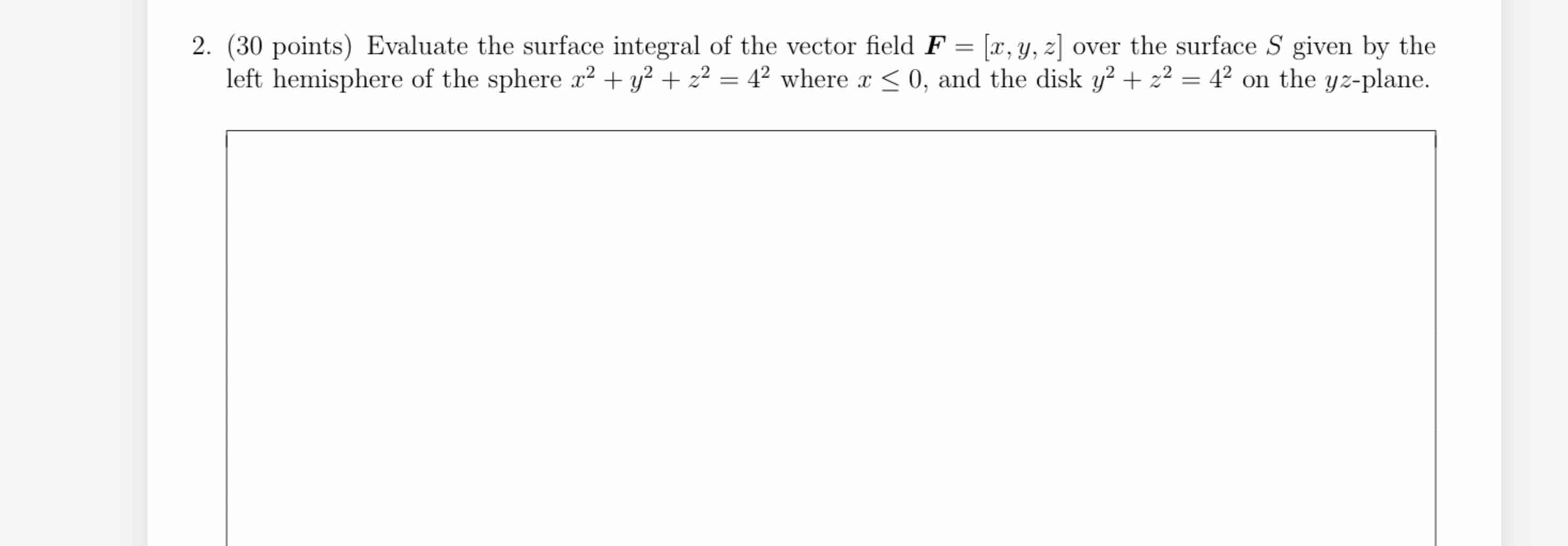 Solved (30 ﻿points) ﻿Evaluate the surface integral of ﻿the | Chegg.com