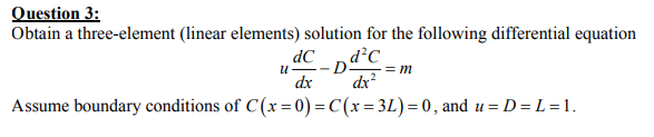 Solved Question 3: Obtain a three-element (linear elements) | Chegg.com