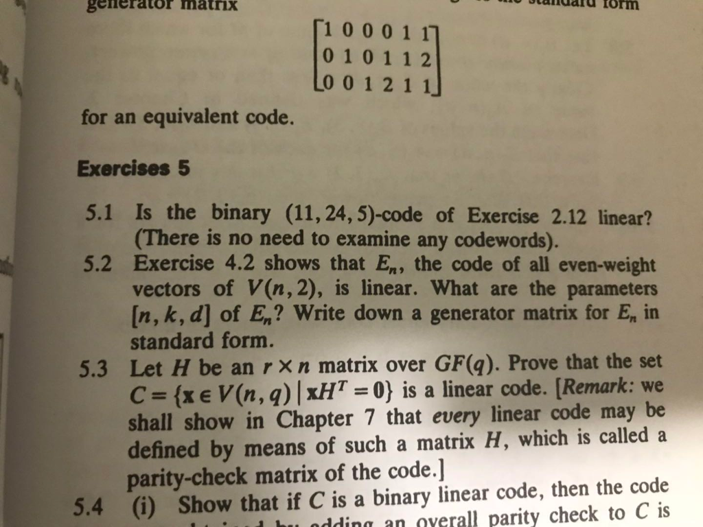 generator matrix no oiandard fom T1 0 0 0 1 1 01011 2 | Chegg.com