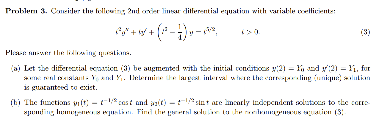 Solved t2y′′+ty′+(t2−41)y=t5/2,t>0. Please answer the | Chegg.com