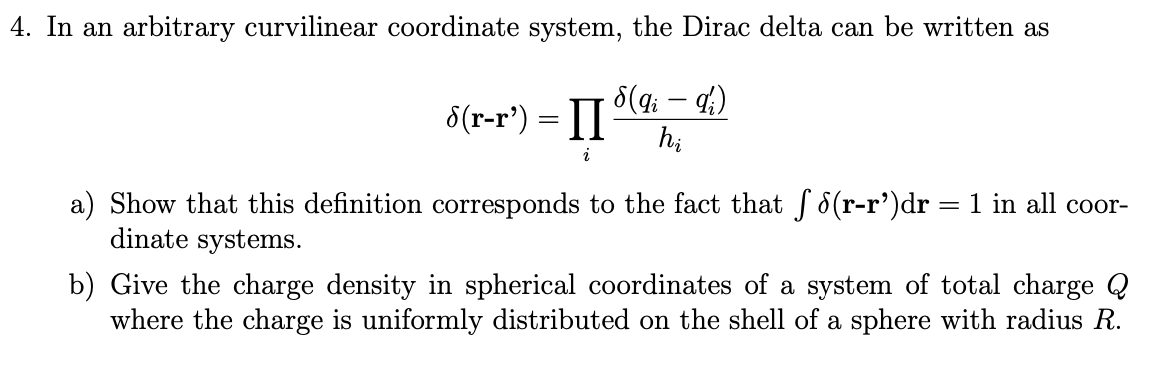 Solved 4. In an arbitrary curvilinear coordinate system, the | Chegg.com