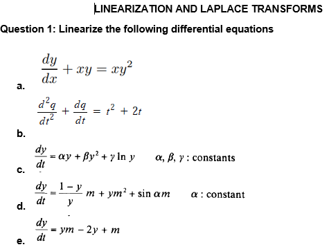 Solved LINEARIZATION AND LAPLACE TRANSFORMS Question 1: | Chegg.com