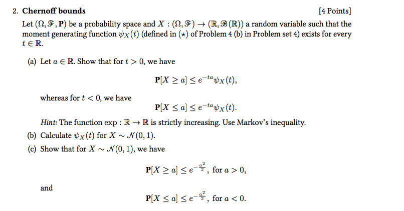 Solved 2. Chernoff bounds [4 Points) Let (12,F,P) be a | Chegg.com