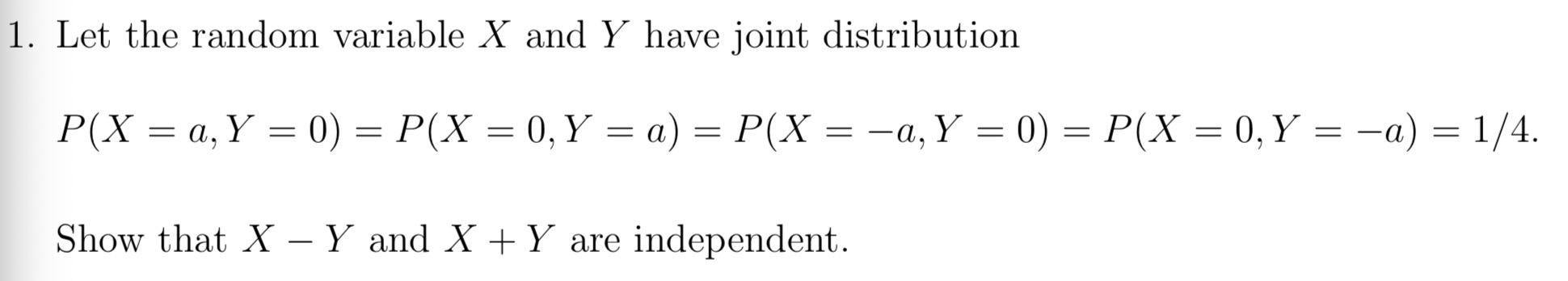 Solved Let the random variable X and Y have | Chegg.com