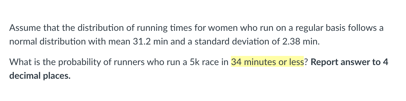 Solved Assume that the distribution of running times for | Chegg.com