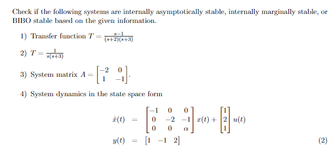 Solved Check if the following systems are internally | Chegg.com