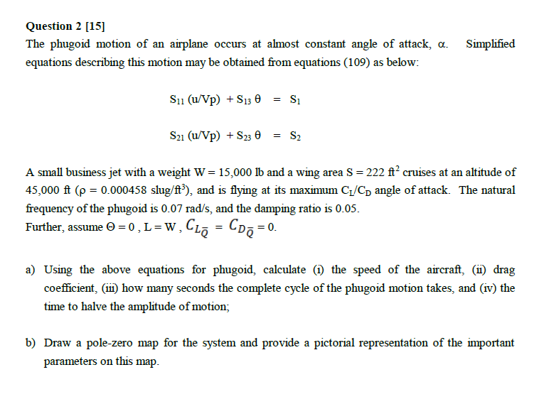 Question 2 [15 The phugoid motion of an airplane | Chegg.com