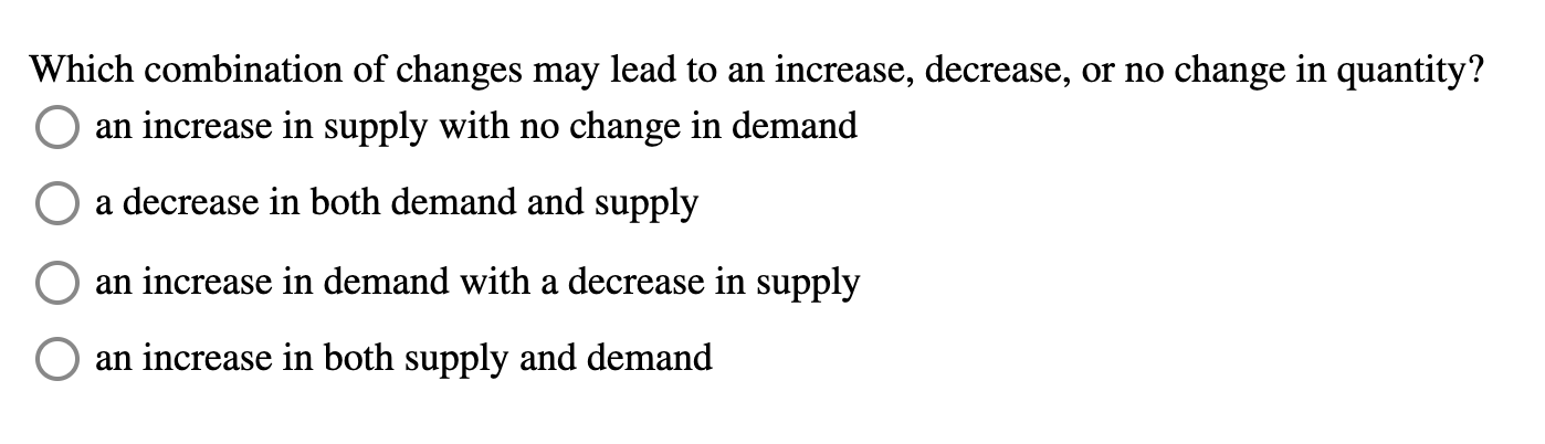 Solved Which combination of changes may lead to an increase, | Chegg.com