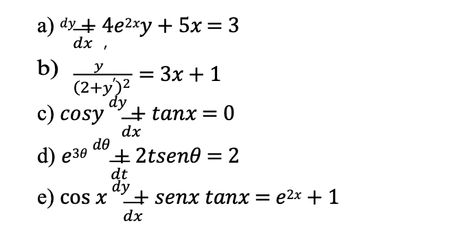 Solved I Classify Linearity The Following Differential