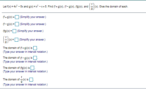 Solved Let f(x) = 4x2 - 5x and g(x)=x-x+5. Find (f+g)(x). | Chegg.com