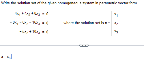 Solved Write the solution set of the given homogeneous | Chegg.com