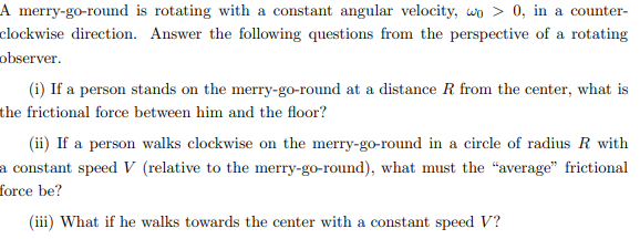 Solved A merry-go-round is rotating with a constant angular | Chegg.com