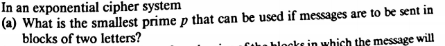 Solved In an exponential cipher system (a) What is the | Chegg.com