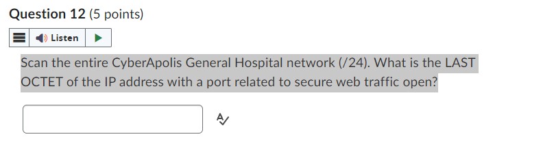 Solved Question 12 (5 points)Scan the entire CyberApolis | Chegg.com Solved Question 12 (5 points)Scan the entire CyberApolis | Chegg.com