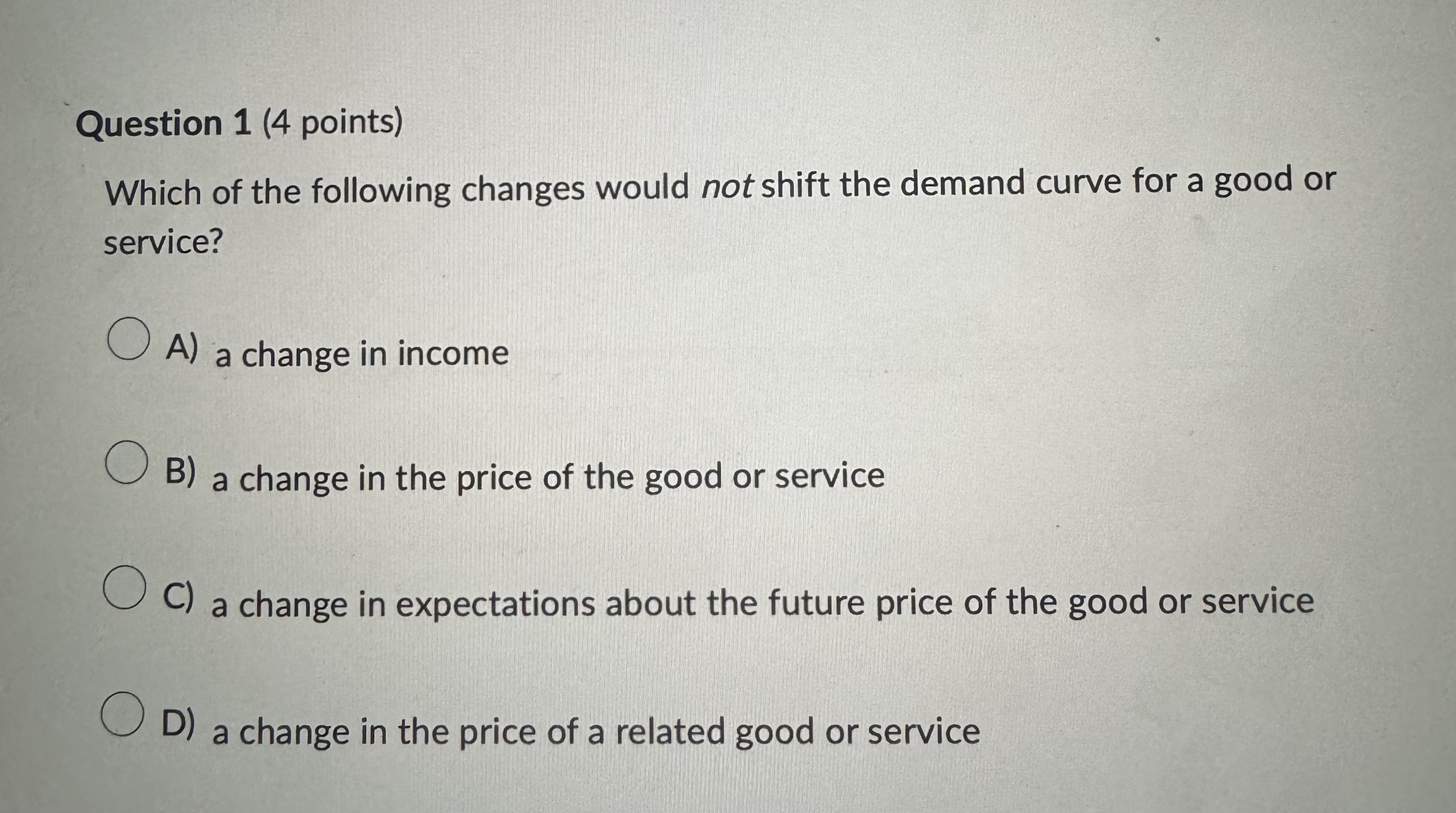 Solved Question 1 (4 ﻿points)Which of the following changes | Chegg.com