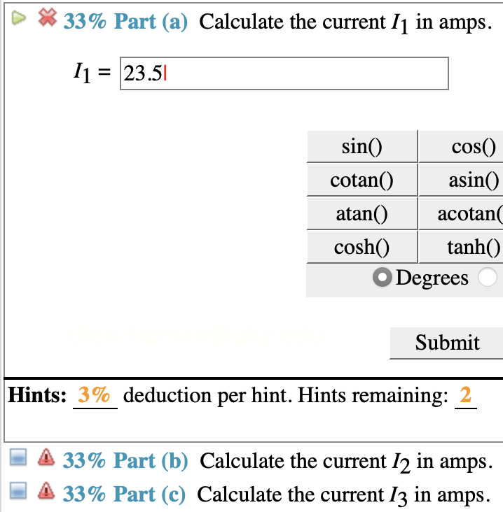 33% Part (a) Calculate the current I1 in amps. 11 = | Chegg.com