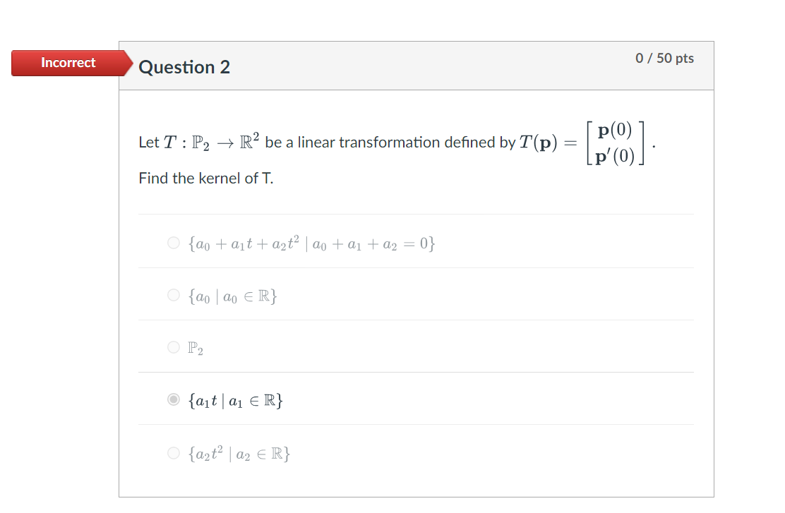 Solved Let T:P2→R2 be a linear transformation defined by | Chegg.com