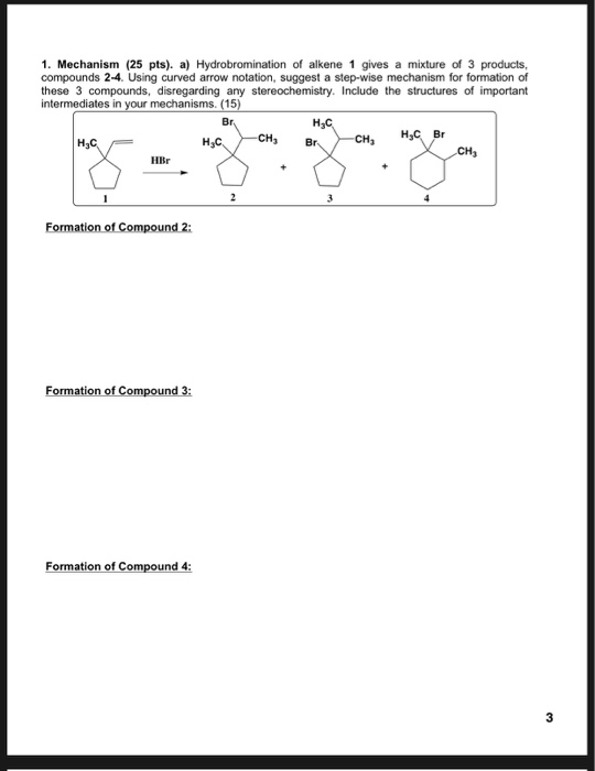 Solved 1. Mechanism (25 pts). a) Hydrobromination of alkene | Chegg.com