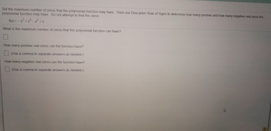 Solved Tell the maximum number of zeros that the polynomial | Chegg.com