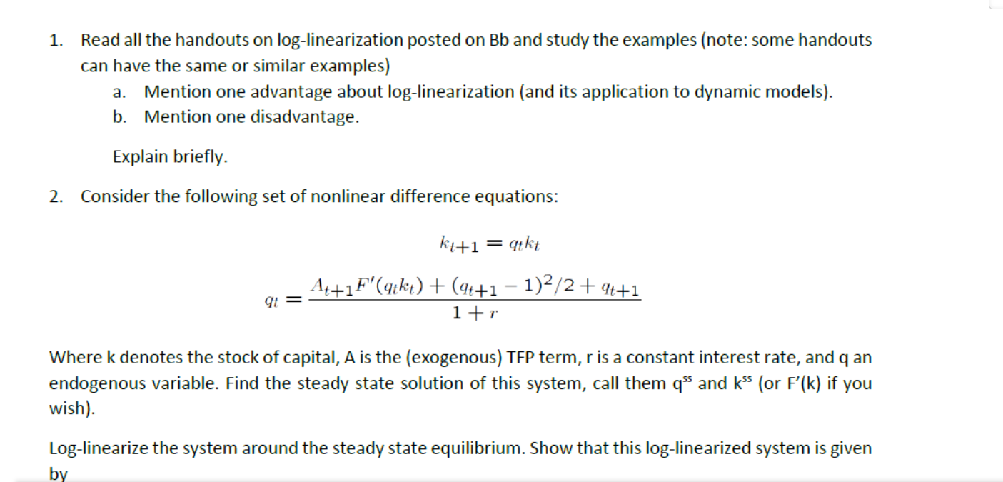 Solved 1 Read All The Handouts On Log Linearization Posted 