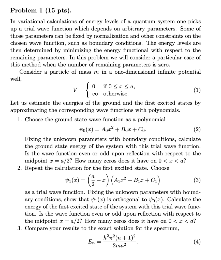 Solved Problem 1 (15 pts). In variational calculations of | Chegg.com