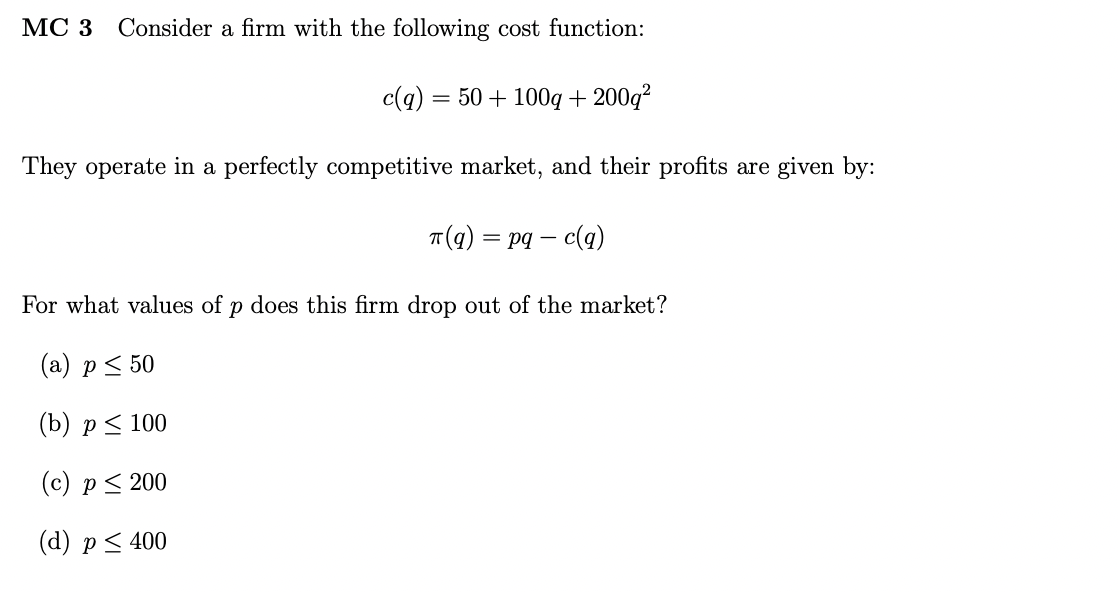 Solved MC 3 Consider a firm with the following cost | Chegg.com