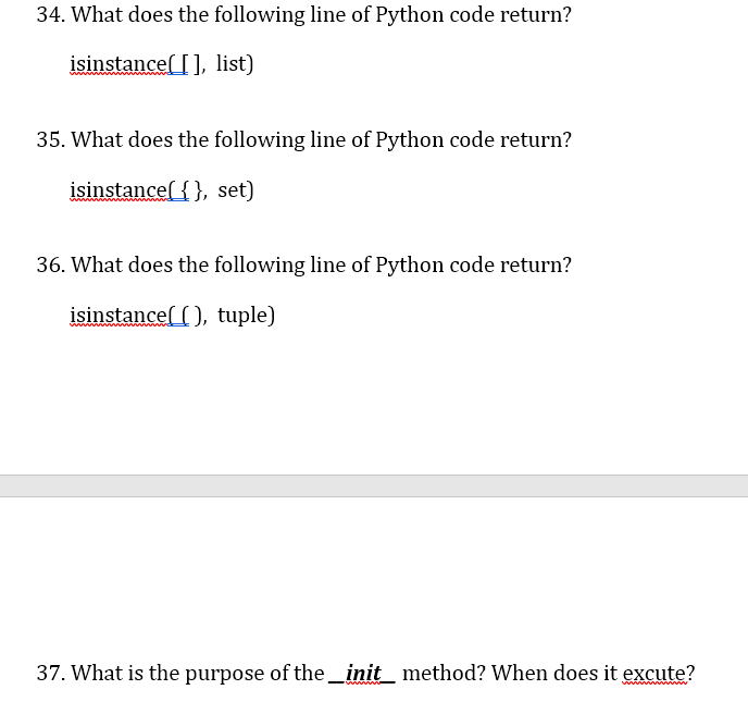 Solved 34. What does the following line of Python code | Chegg.com