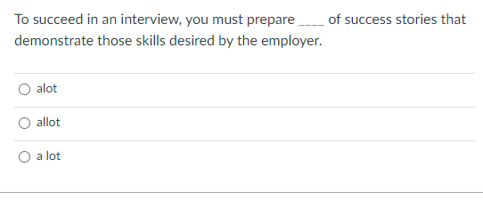 Solved To succeed in an interview, you must prepare of | Chegg.com