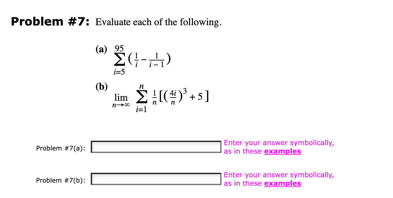 Solved Problem \#7: Evaluate each of the following. (a) | Chegg.com