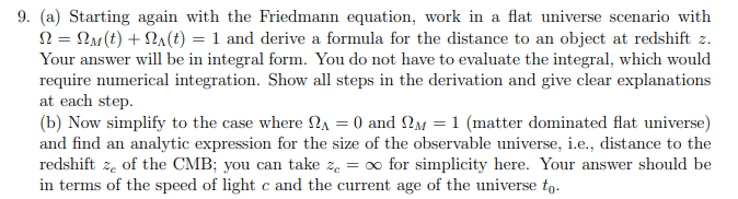 Solved 9. (a) Starting again with the Friedmann equation, | Chegg.com