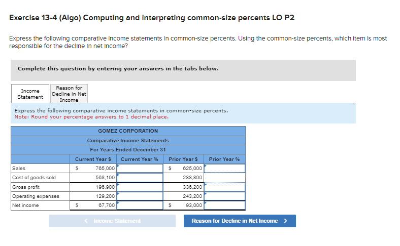 Solved Exercise 13-4 (Algo) ﻿Computing and interpreting | Chegg.com