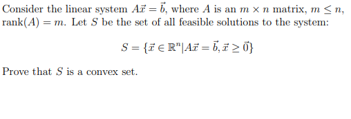 Solved Consider the linear system A7 = 7, where A is an m x | Chegg.com