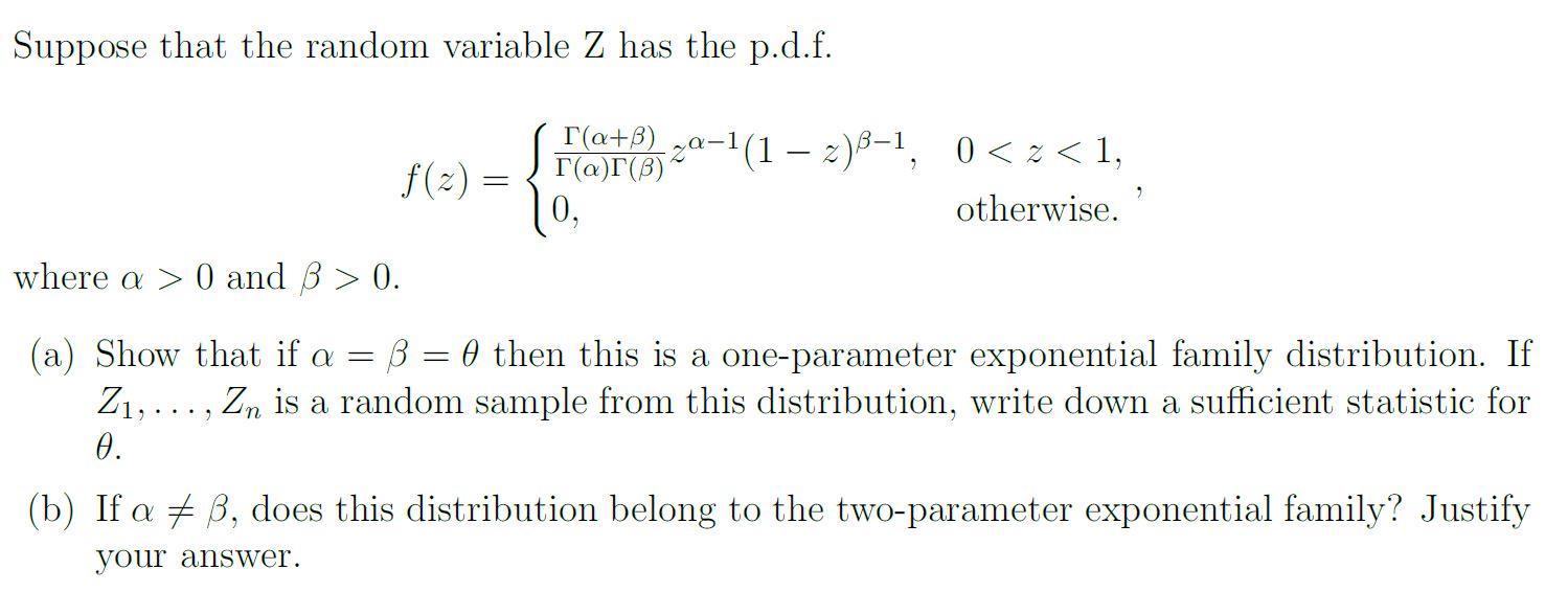 Solved Suppose that the random variable Z has the p.d.f. - 2 | Chegg.com