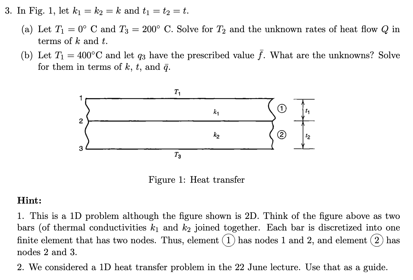 Solved 3. In Fig. 1 , let k1=k2=k and t1=t2=t. (a) Let | Chegg.com