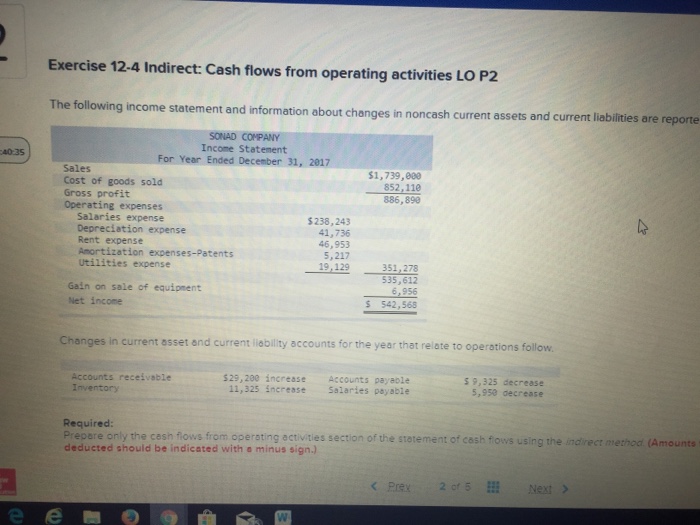 Solved Exercise 12-4 Indirect: Cash flows from operating | Chegg.com