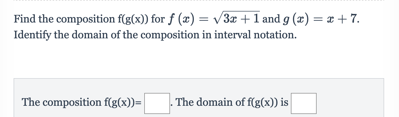 Solved Find the composition f(g(x)) for f(x)=3x+1 and | Chegg.com