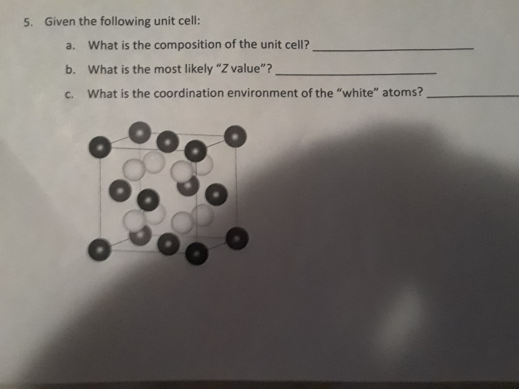 Solved 5. Given the following unit cell: a. What is the | Chegg.com