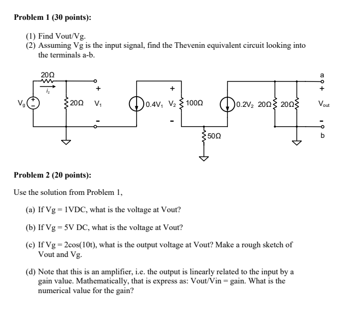 Solved Problem 1 ( 30 ﻿points):(1) ﻿Find Vout/Vg.(2) | Chegg.com