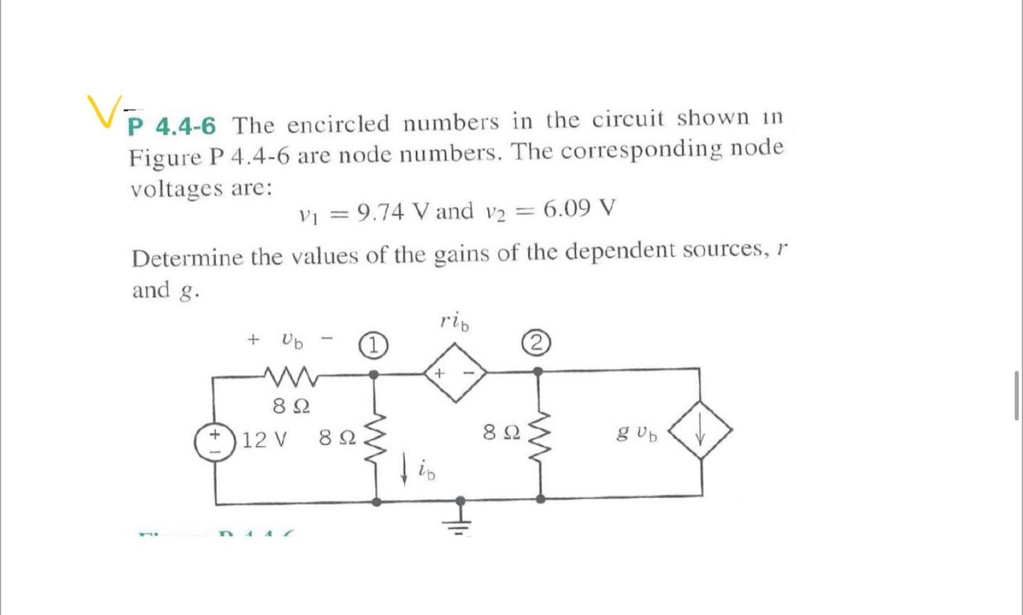 Solved P 4.4-6 The encircled numbers in the circuit shown in | Chegg.com
