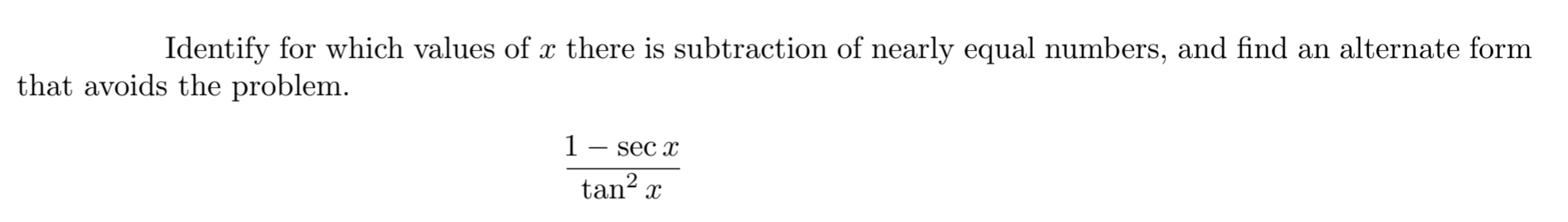 Solved Identify for which values of x there is subtraction | Chegg.com