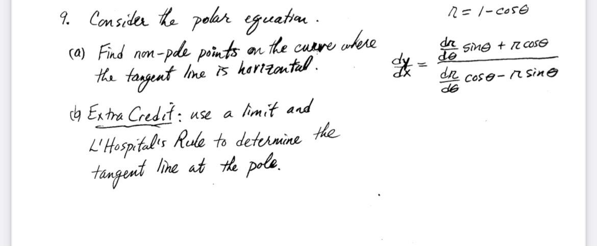 Solved R= /-coso 9. Consider the polar equation. (a) Find | Chegg.com