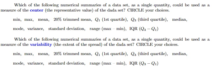 Solved Which of the following numerical summaries of a data | Chegg.com