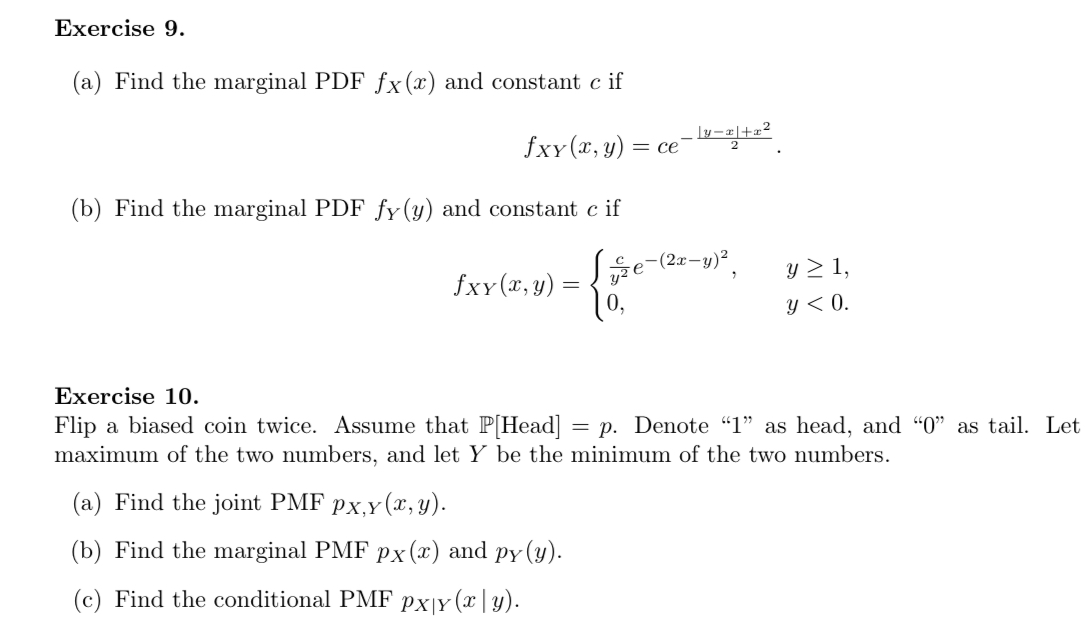 Solved (a) Find the marginal PDF fX(x) and constant c if | Chegg.com