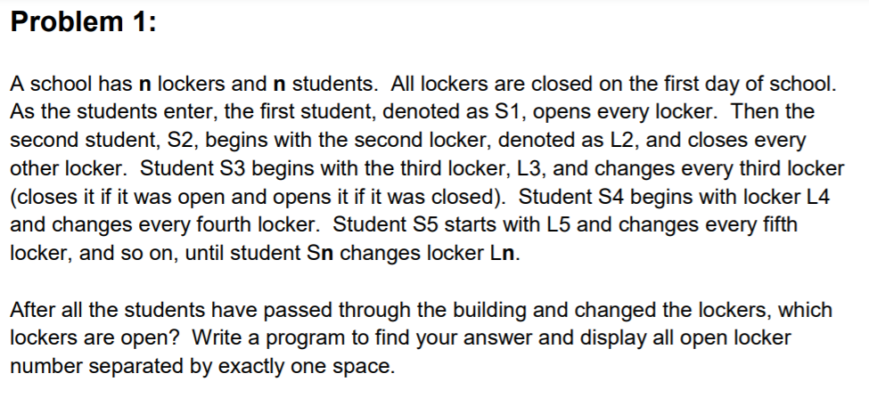 Solved Problem 1: A school has n lockers and n students. All | Chegg.com