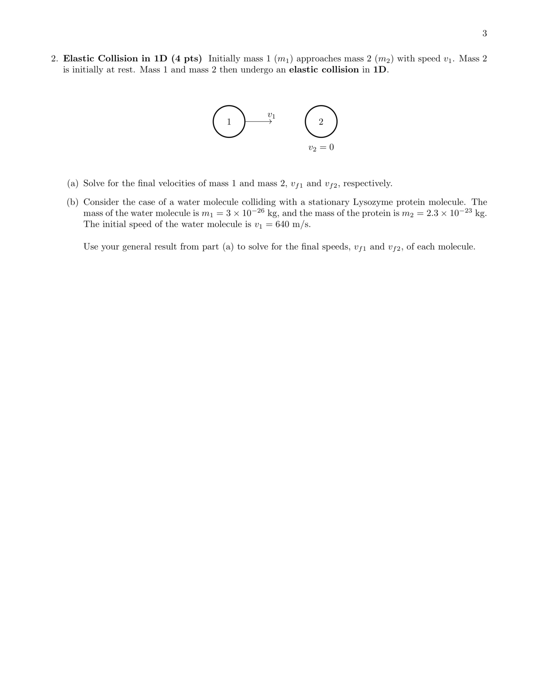 Solved 2. Elastic Collision in 1D (4 pts) Initially mass | Chegg.com
